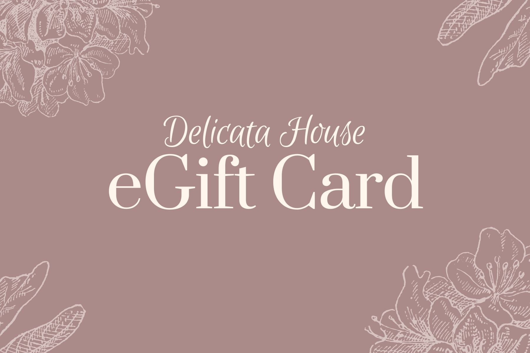 Collections – Delicata House